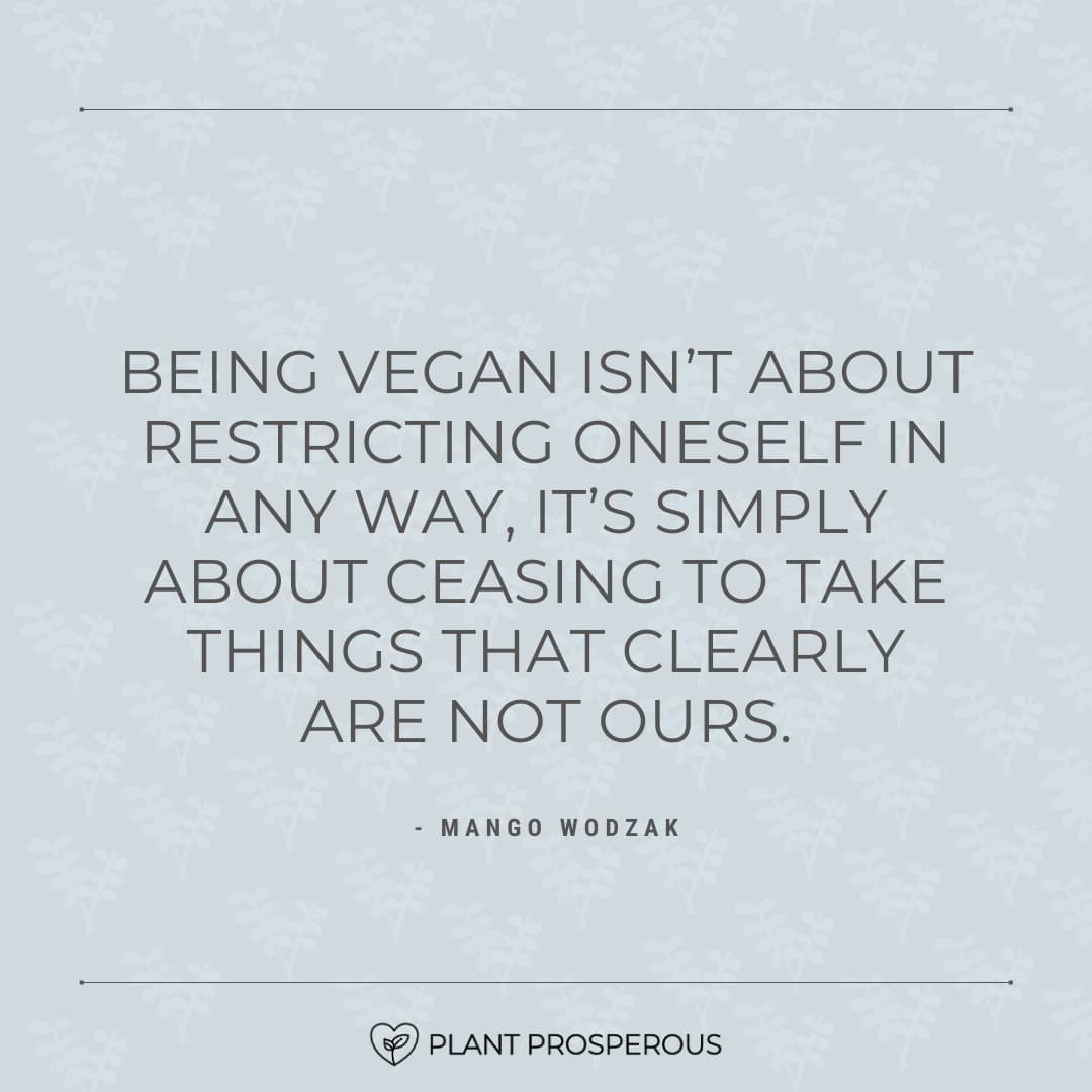 107 Inspirational & Powerful Vegan Quotes - Plant Prosperous